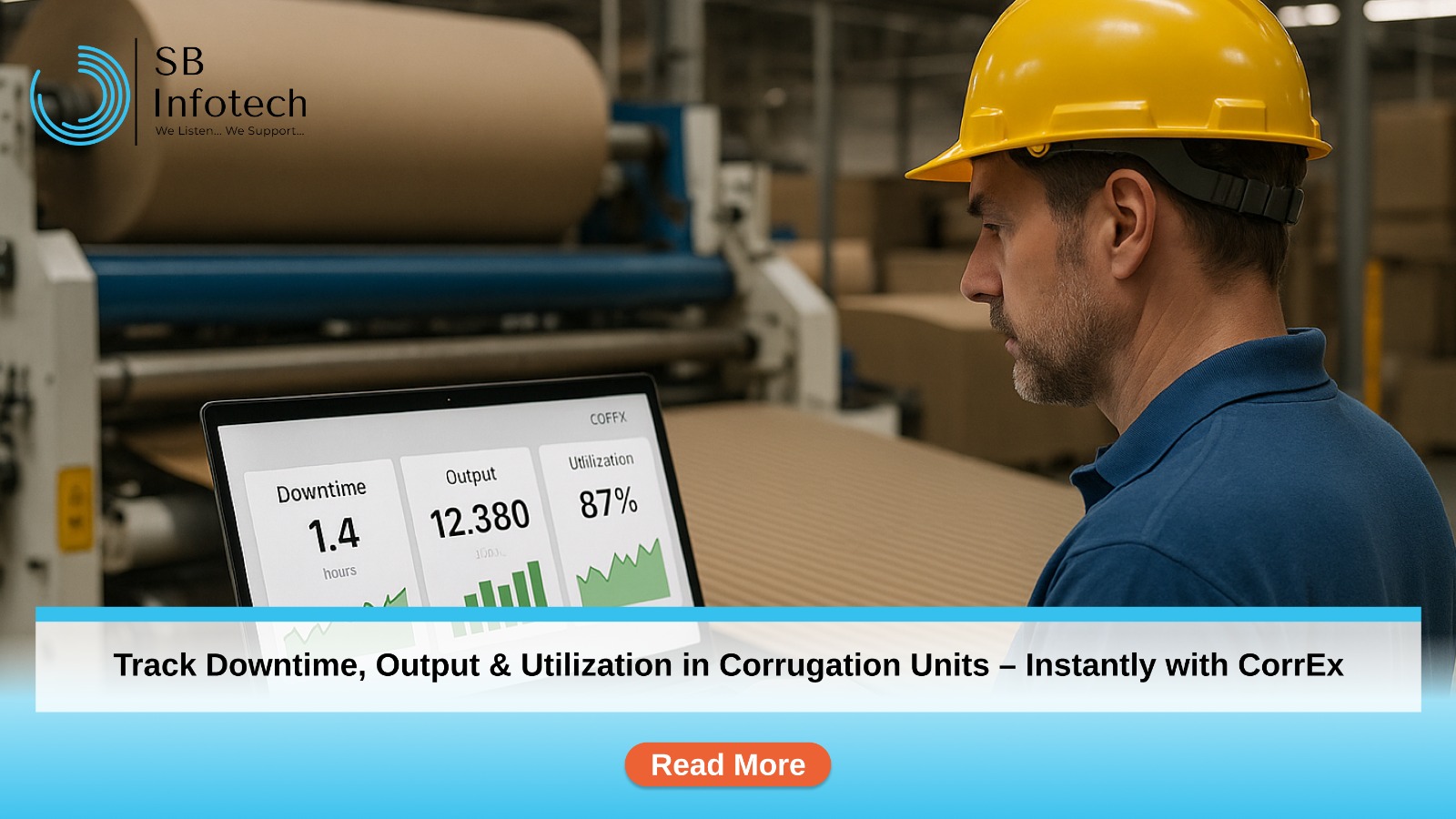Track Downtime, Output & Utilization in Corrugation Units – Instantly ...